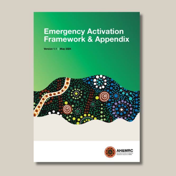 Emergency Activation Framework & Appendix - AH&MRC